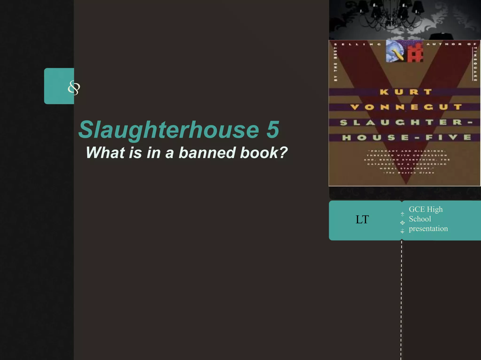 Slaughterhouse 5 presentation | PPTX