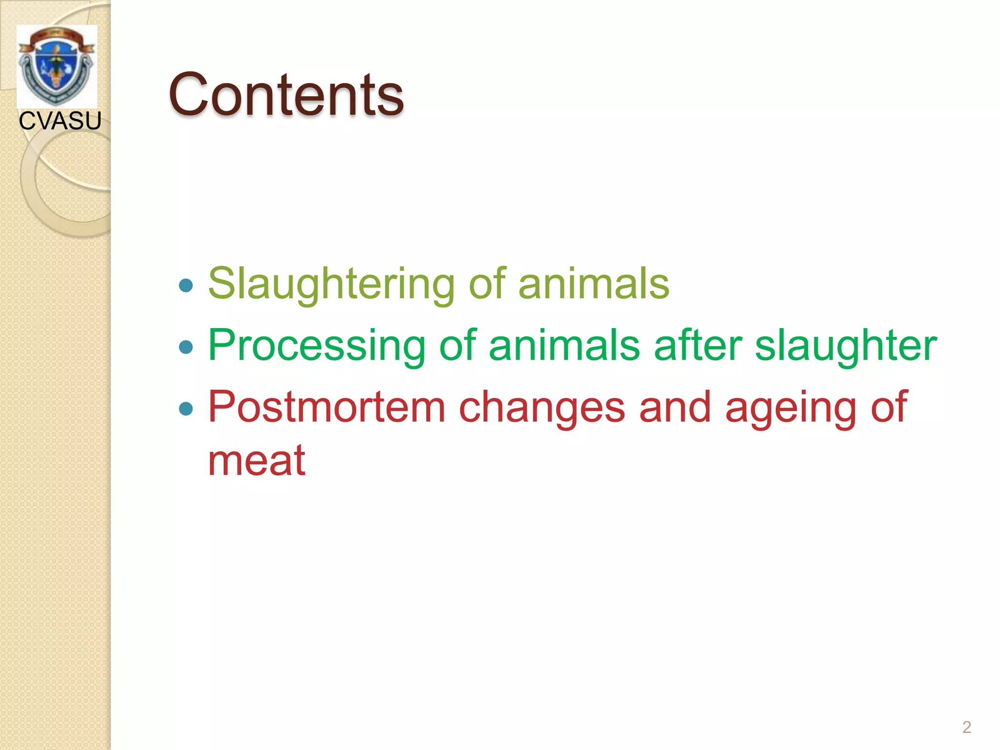 Methods of slaughtering, processing & postmortem changes and ageing of ...