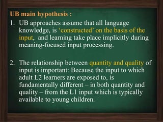 SLA and usage based theory | PPTX | Family and Relationships