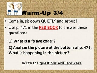 Slave Codes And Resisting Slavery | PPT