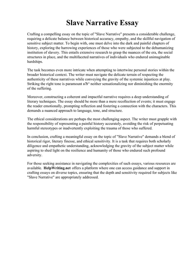 Slave Narrative Essay. The Portrayal of the Institution of Slavery in ...