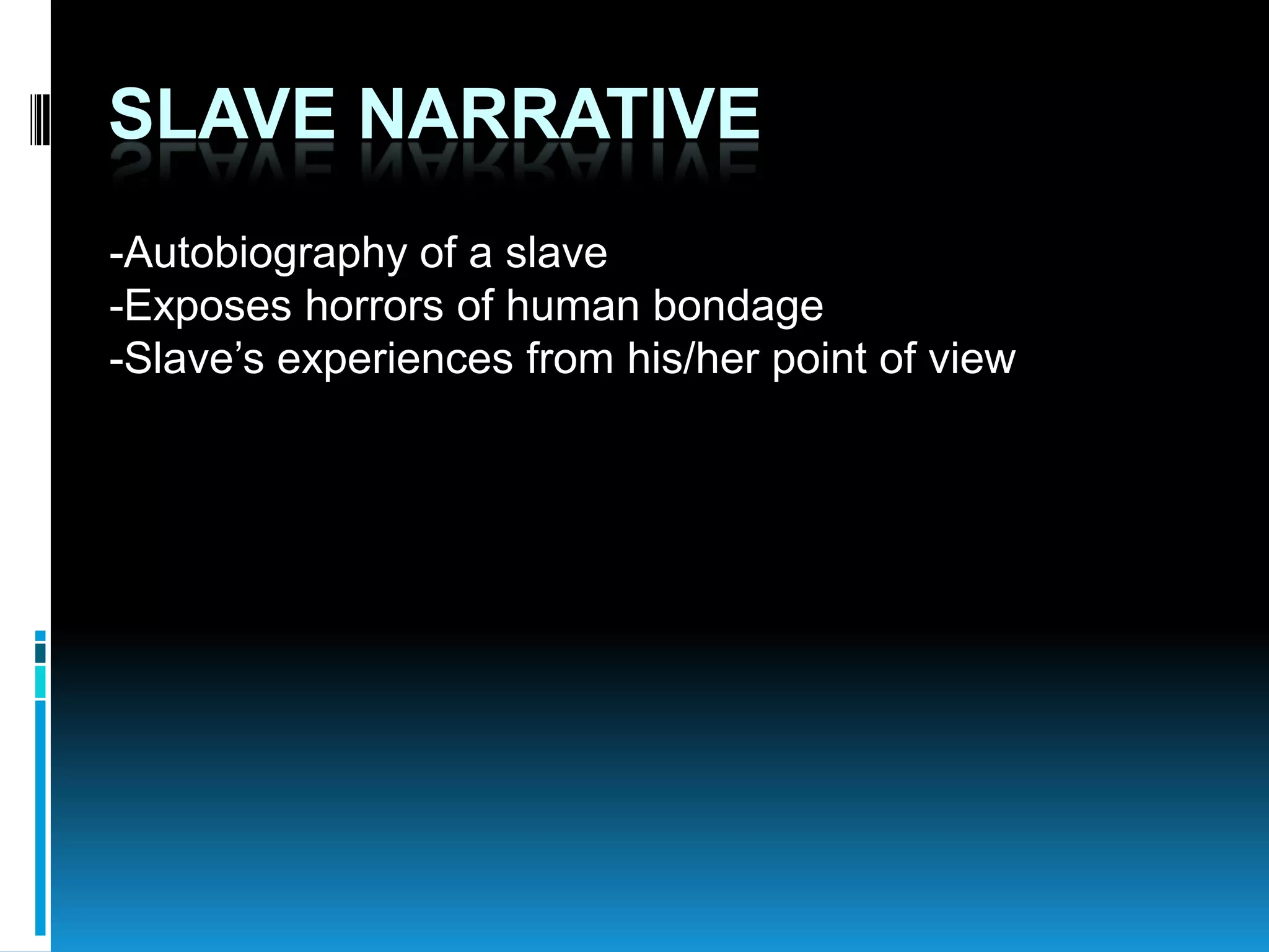 Slave Narratives | PPT