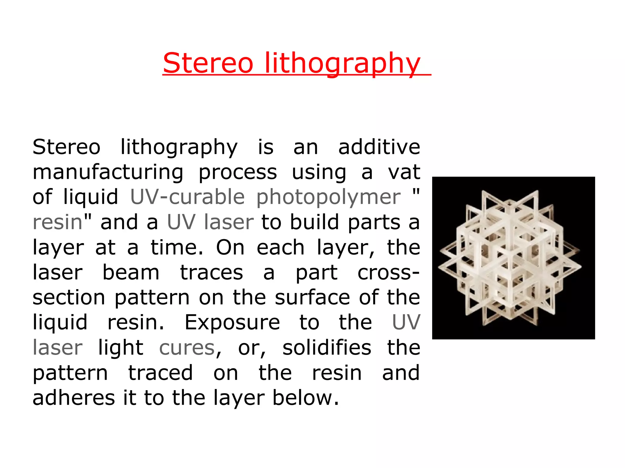Stereolithography latest | PPT