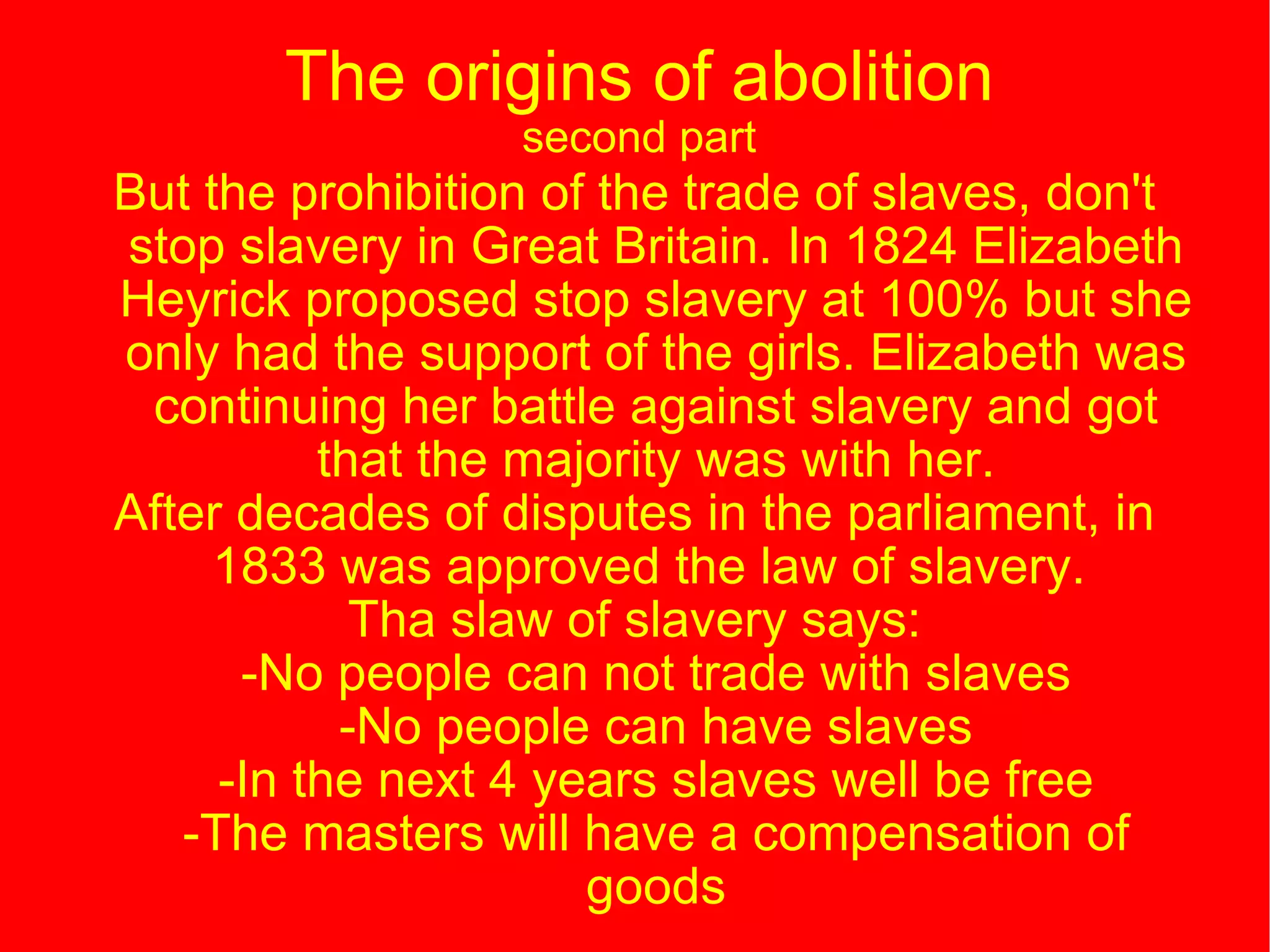 Slavery abolition | PPT