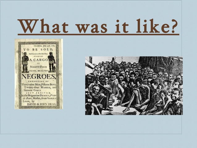 Unit 4, Lesson 6: Slavery | PPT