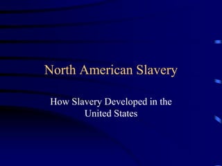 Slavery: Brief Introduction | PPT