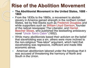Slavery and abolition movement in USA | PPTX | Crime & Harmful Acts to ...