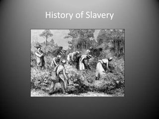 Slavery in america | PPTX