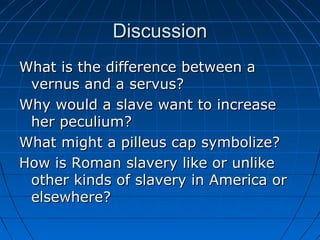 Slavery in ancient rome | PPT