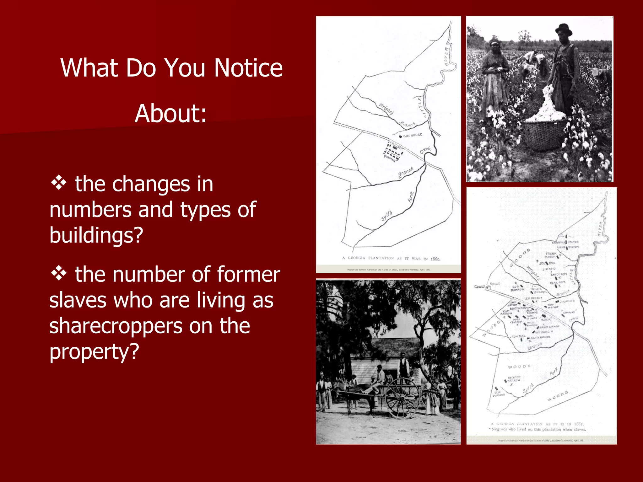 Slavery to Sharecropping: The Barrow Plantation Example | PPT