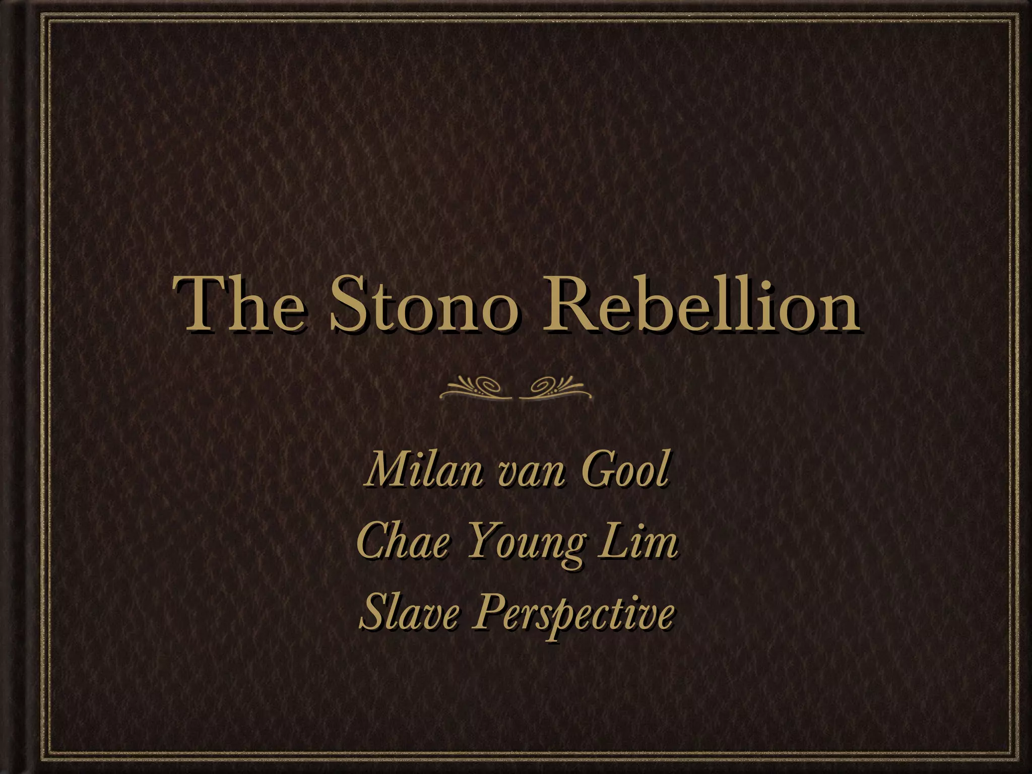 Slaves stono rebellion | PPT