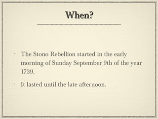 Slaves stono rebellion | PPT