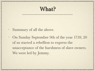 Slaves stono rebellion | PPT