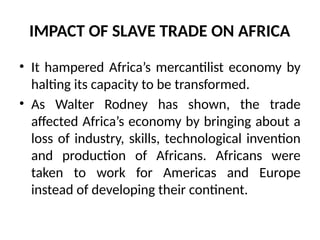 Pre colonial slave trade Slave Trade.pptx