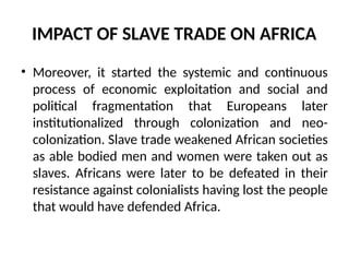 Pre colonial slave trade Slave Trade.pptx
