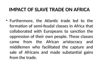Pre colonial slave trade Slave Trade.pptx