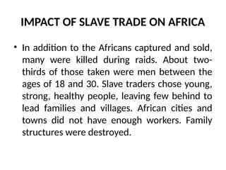 Pre colonial slave trade Slave Trade.pptx