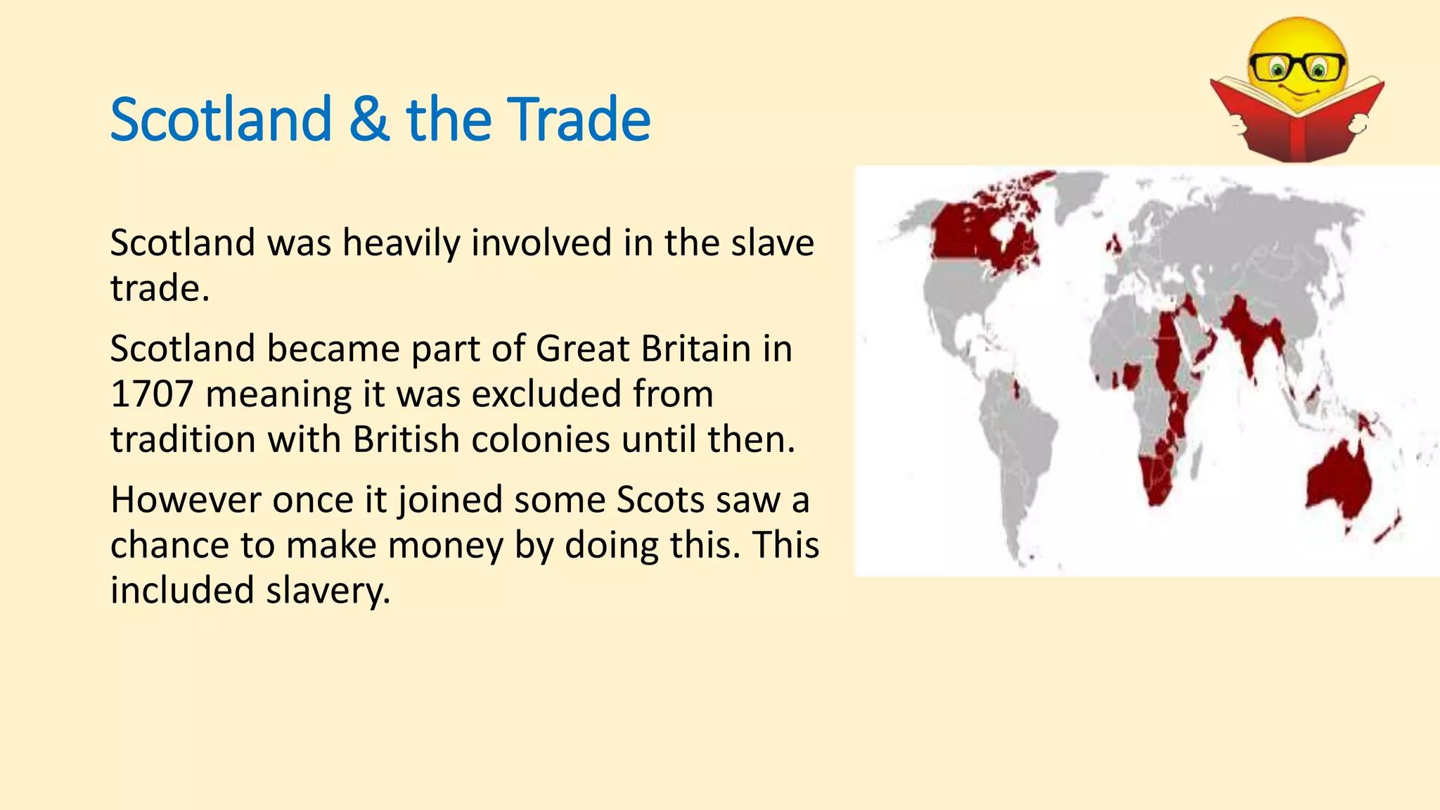 Impact of the Slave Trade on Scotland | PPTX