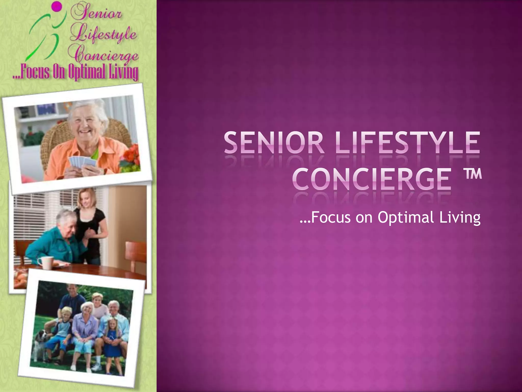 Senior Lifestyle Concierge Presentation | PPT