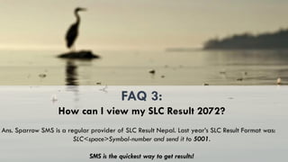 SLC Result 2072 FAQs | PPT