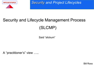 Security Lifecycle Management Process | PPT