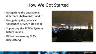 Managing SCADA Operations and Security with Splunk Enterprise | PDF | Business Utilities | Business