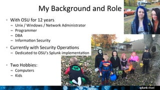 Splunk for Security at The Ohio State University | PDF
