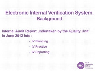 Electronic Internal Verification System | PPT