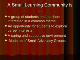 Overview of Small Learning Communities | PPT