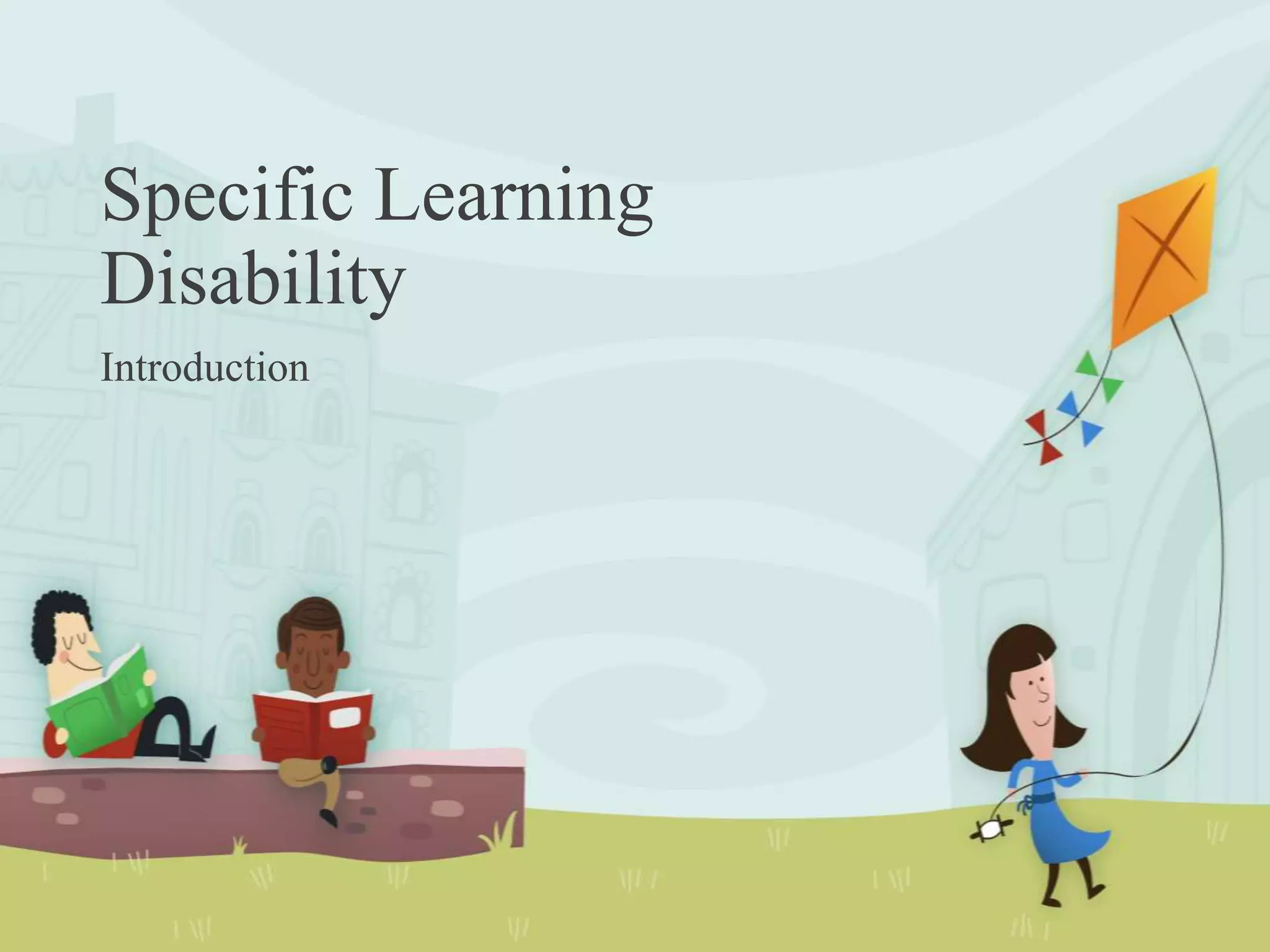 Specific learning disability by Laxmi Gupta | PPT