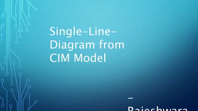 Single-Line-Diagram from CIM Model | PPTX