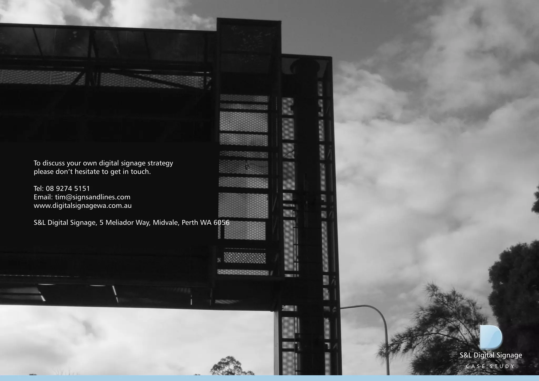 S&L Digital Signage - Case Study - APN Digital Gantry Signs Relocation ...