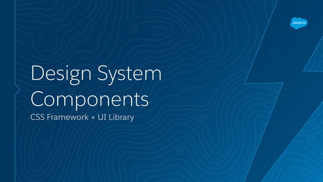 SLDS and Lightning Components | PPT
