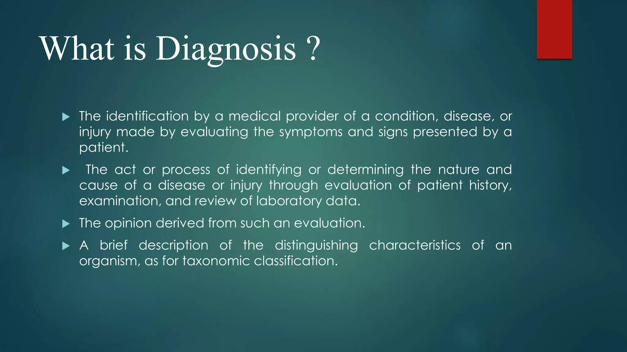 diagnosis and types of diagnosis | PPTX