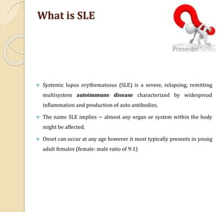 Therapeutic Scenario in Systemic Lupus Erythematosis (SLE) | PPTX ...