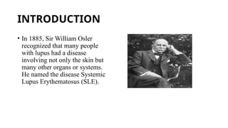 Systemic lupus erythematosus (SLE) & its Management | PPT