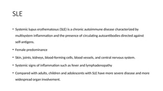 Systemic lupus erythematosus (SLE).pptx