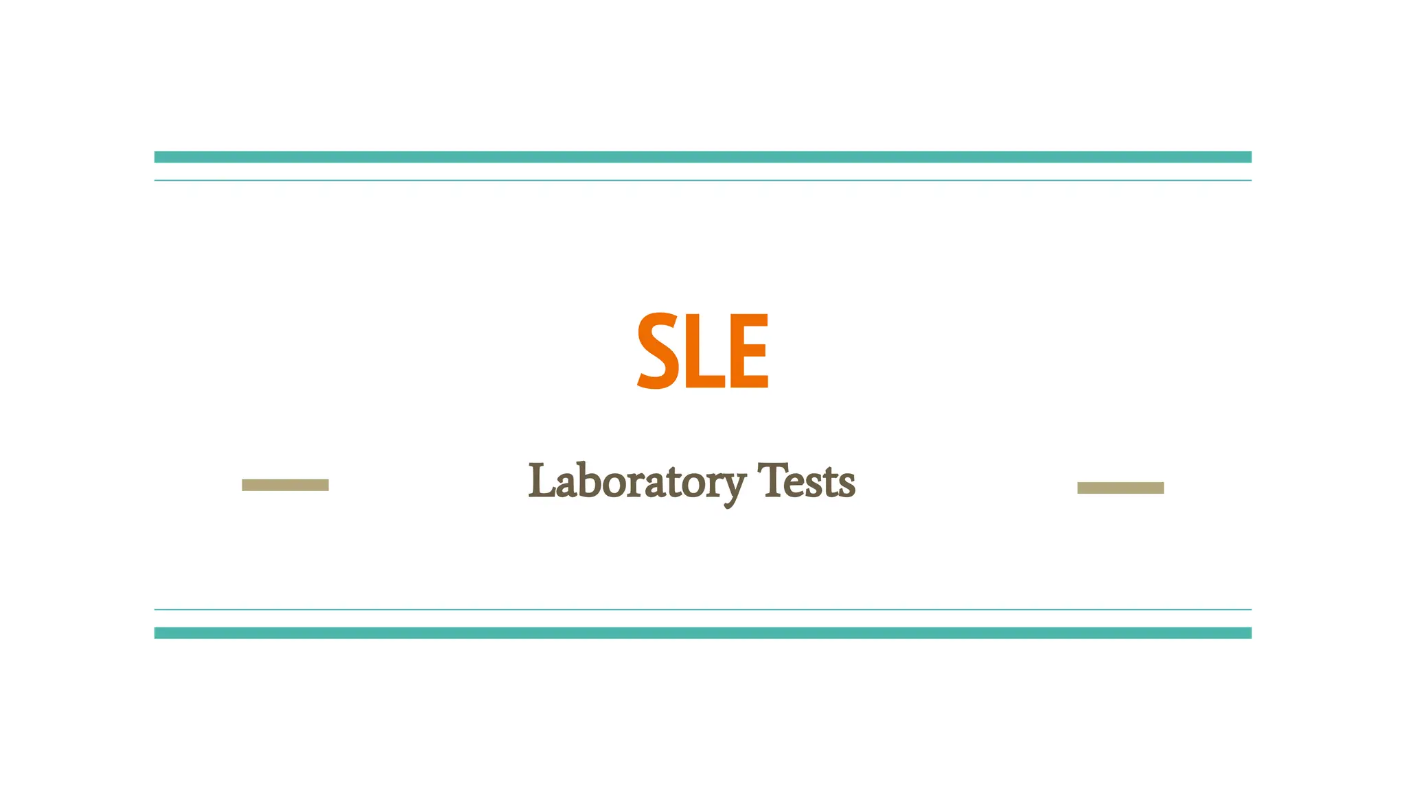 Systemic Lupus Erythematosus - Lab Tests.pdf