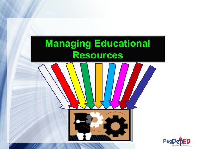 Managing Educational Resources
