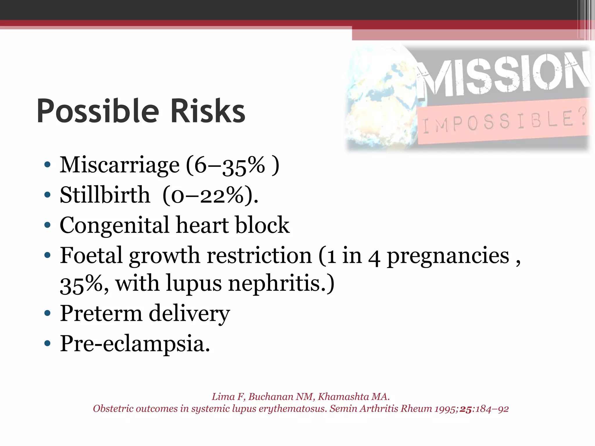 Management of SLE with pregnancy ,the difficult mission | PPT