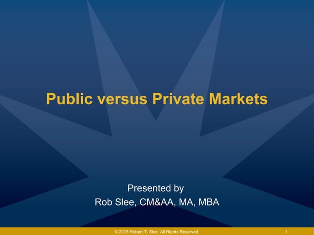 Public versus Private Markets | PPT