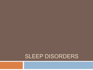 Sleep disorders | PPT