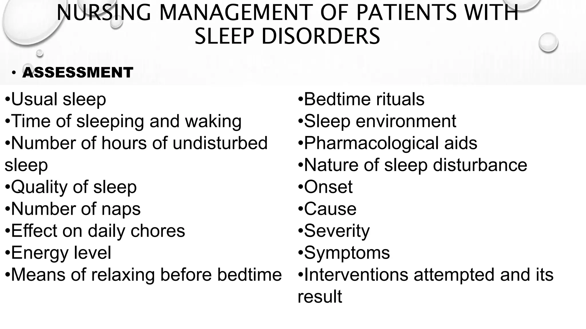 Sleep pattern and its disturbances | PPTX
