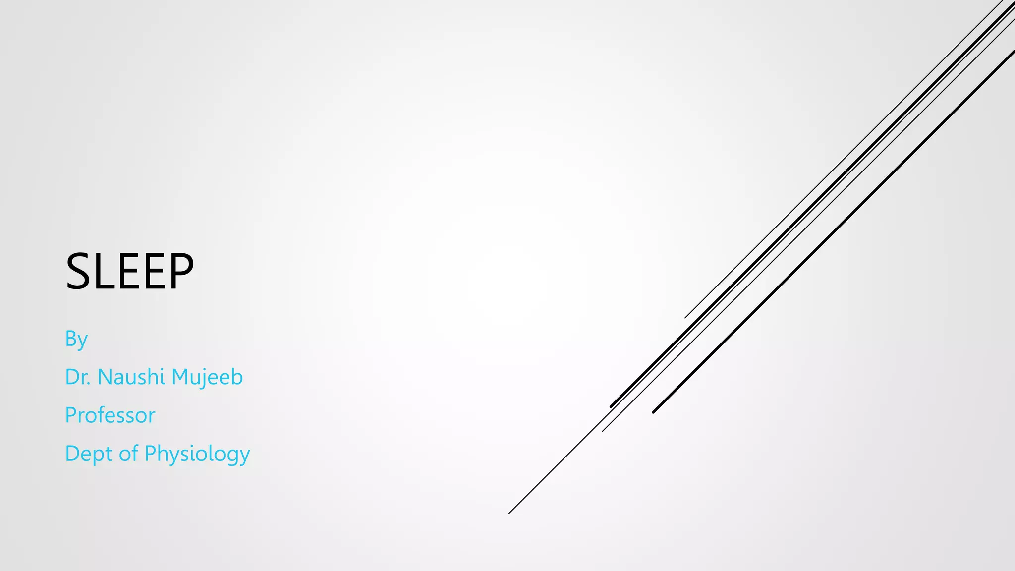 Sleep.pptx | Sleep Disorders | Diseases and Conditions