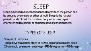 sleep.part 2 deatails and methods to understand | PPT