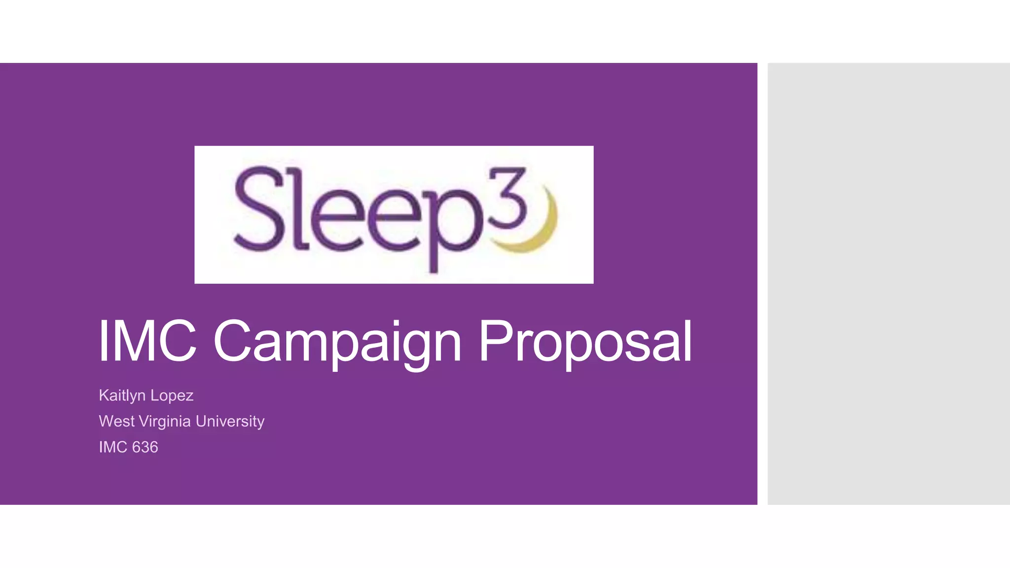 Sleep3 Campaign Proposal | PPT