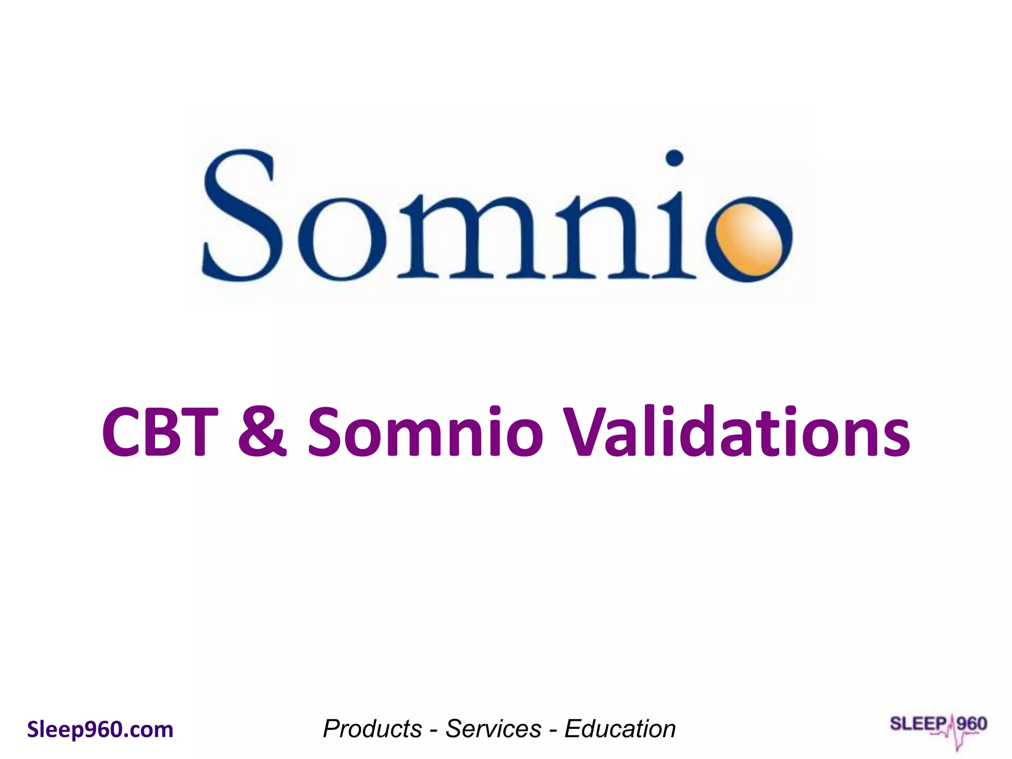 Sleep960 CBT & Somnio Validation | PPTX