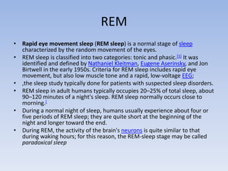 Sleep and dream | PPTX | Sleep Disorders | Diseases and Conditions