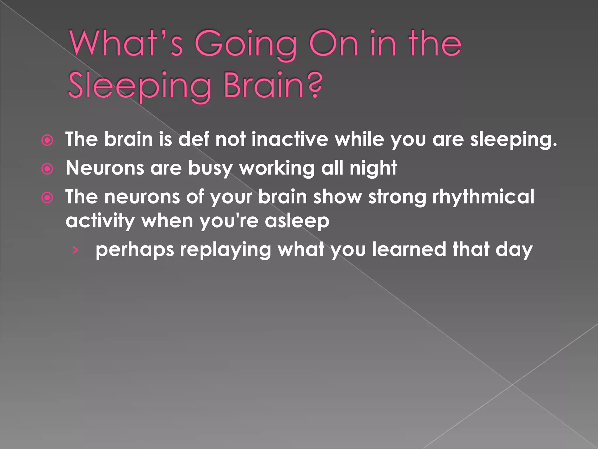Sleep and your_brain. | PPTX