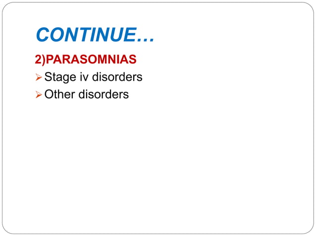 Sleep disorders | PPTX | Sleep Disorders | Diseases and Conditions